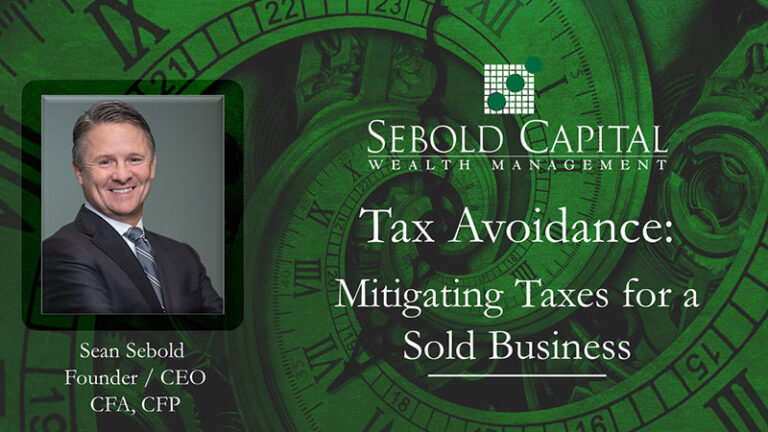 Tax Avoidance: Mitigating Taxes for a Sold Business - Sebold Capital ...